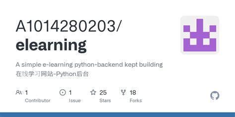 Github A1014280203elearning A Simple E Learning Python Backend Kept Building 在线学习网站 Python后台