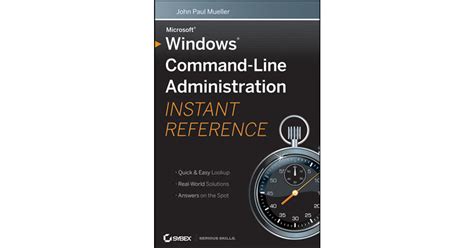 windows® command line administration instant reference [book]