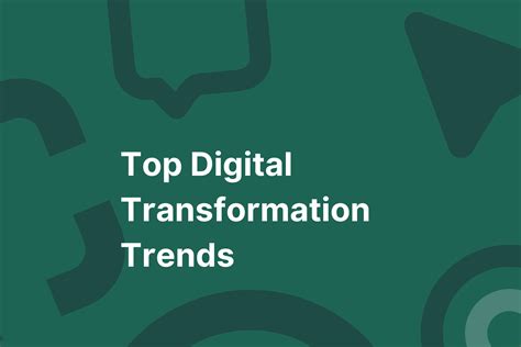 15 Top Digital Transformation Trends Clicklearn