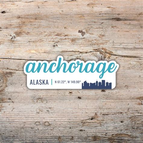 Anchorage Alaska Sticker Modern Script Font With Latitude Longitude