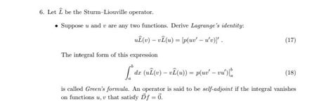 Solved 6 Let L Be The Sturm Liouville Operator Suppose U