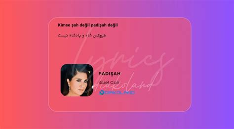 متن و ترجمه آهنگ Padişah از Sibel Can پادشاه سیبل جان