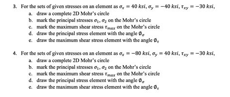 Solved Just Answer 3 ﻿for The Sets Of Given Stresses On An