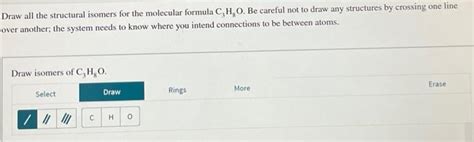 Solved Draw All The Structural Isomers For The Molecular Chegg