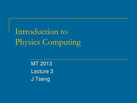 PPT Introduction To Physics Computing PowerPoint Presentation Free Download ID
