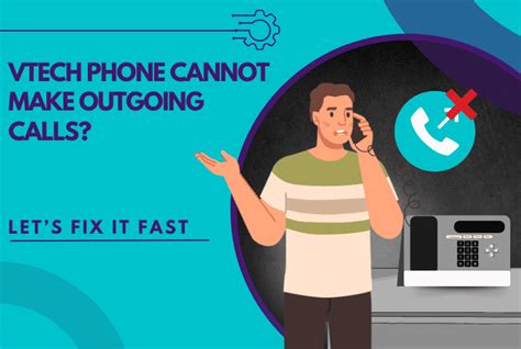 VTech Phone Cannot Make Outgoing Calls Fix It Fast