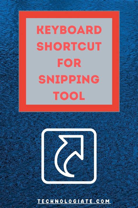 The Keyboard Shortcut For Snipping Tool Windows Snipping Tool
