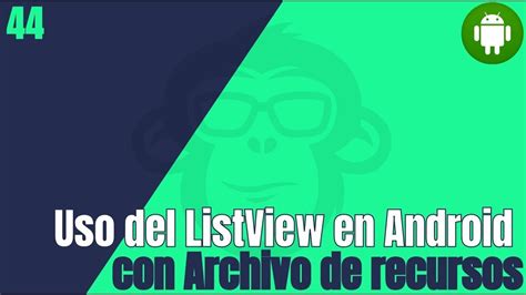 44 Como Usar Listview En Android Youtube