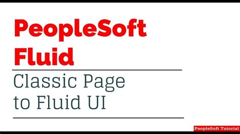 Peoplesoft Fluid Ui Tutorial Partesdeunreloj