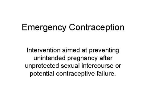 Emergency Contraception Emergency Contraception Intervention Aimed At