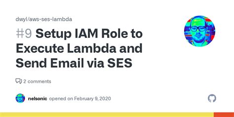 Setup Iam Role To Execute Lambda And Send Email Via Ses · Issue 9 · Dwylaws Ses Lambda · Github
