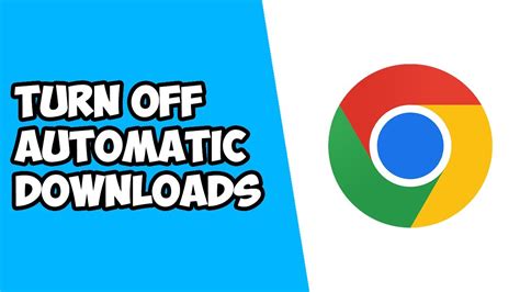 How To Turn Off Automatic Downloads On Google Chrome YouTube