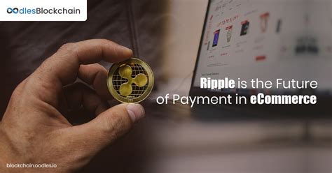 Blockchain Crypto Solutions Based On Ripple New Wave In Ecommerce