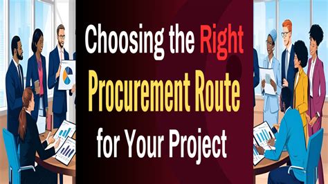 Choosing The Right Procurement Route For Your Project