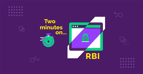 Two Minutes On… Remote Browser Isolation Blog Menlo Security