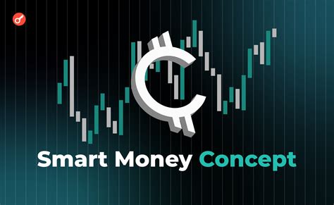 Strategia Smart Money Concept Smc Co To Takiego Incrypted