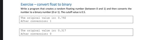 Solved Exercise Convert Float To BinaryWrite A Program Chegg Com