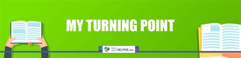 My Turning Point Narrative Essay Example 123HelpMe Org