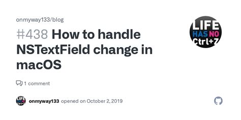 How To Handle Nstextfield Change In Macos Issue Onmyway Blog Github