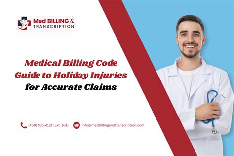 Medical Billing Code Guide To Holiday Injuries For Accurate Claims