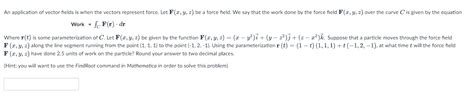 Solved Work CF R Dr Where R T Is Some Parameterization Chegg