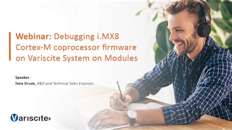 Webinar Debugging Imx8 Cortex M Coprocessor Firmware On Variscite