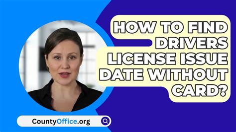 How To Find Drivers License Issue Date Without Card CountyOffice Org