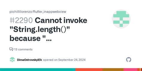 Cannot Invoke Stringlength Because Is Null · Issue 2290 · Pichillilorenzoflutter