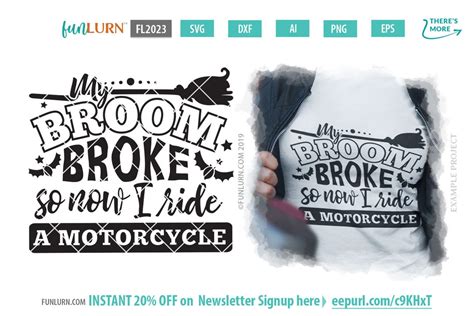 My Broom Broke So Now I Ride A Motorcycle Svg Funny Quote Motorcycle