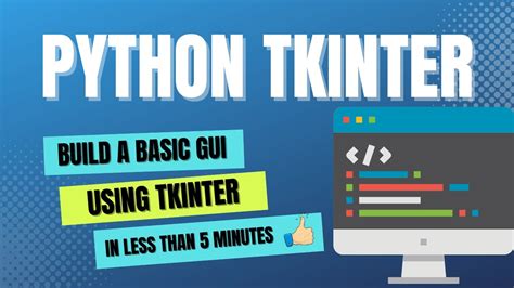 Get Started With A Basic Gui Application With Pythons Tkinter Library In 5 Minutes Youtube