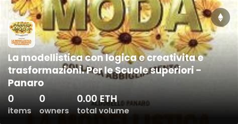 La Modellistica Con Logica E Creativita E Trasformazioni Per Le Scuole Superiori Panaro