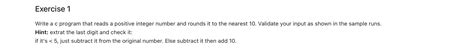 Solved Exercise 1write A C Program That Reads A Positive