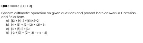solved question 3 lo 1 3 perform arithmetic operation on