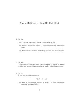 Mock Midterm 2 Solutions Mock Midterm 2 Eco 310 Fall 2016 30 Pts A State The Own Price