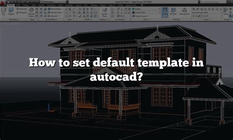 How To Set Default Template In Autocad