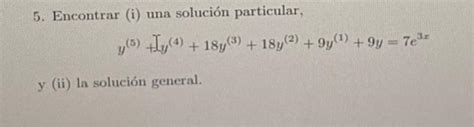 solved find one particular solution and one general