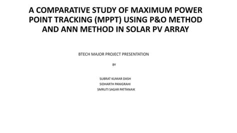 Mppt Using Pando Method And Ann Method In Solar Pv Array Pptx