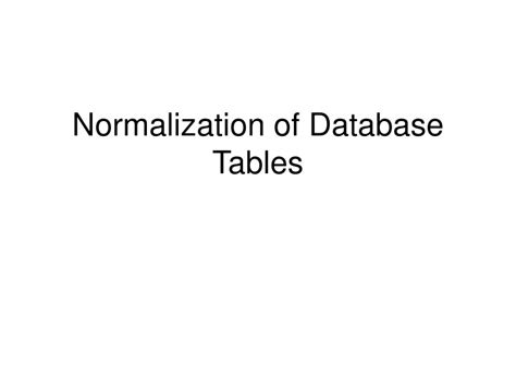 ppt normalization of database tables powerpoint presentation free