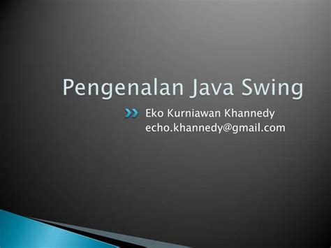 pengenalan java swing pptx