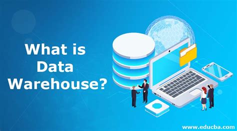 What Is Data Warehouse Definition Companies Example