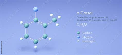 O Cresol Molecule Molecular Structures Derivative Of Phenol 3d Model