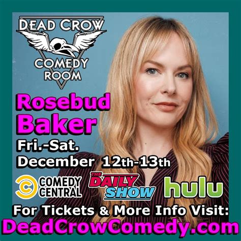 Rosebud Baker Special Event Live At Dead Crow Comedy