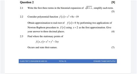 Solved 2 1 Write The First Three Terms In The Binomial