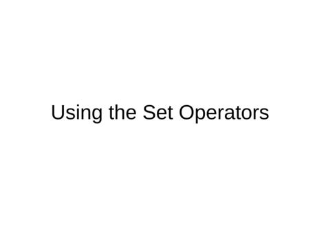 Using The Set Operators Ppt