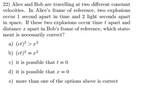 Solved Alice And Bob Are Travelling At Two Different Chegg Com