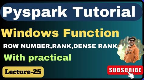 25 Windows Function In Pyspark Pyspark Tutorial Youtube