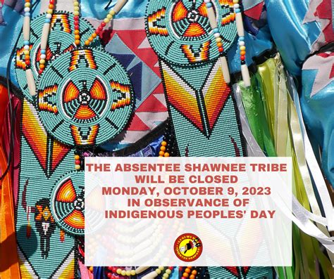 Indigenous Peoples Day Closure Absentee Shawnee Tribe