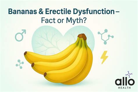 Do Bananas Help Erectile Dysfunction 4 Key Benefits