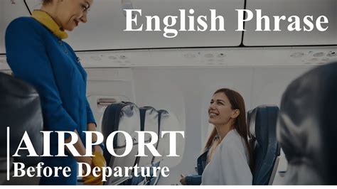 Useful English Phrases Airport 3 Before Departure Youtube