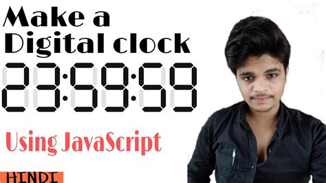 🟡how To Make A Digital Clock Using Javascript Make A Digital Clock